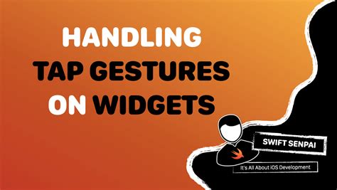 How To Handle Tap Gestures On Widgets Swift Senpai