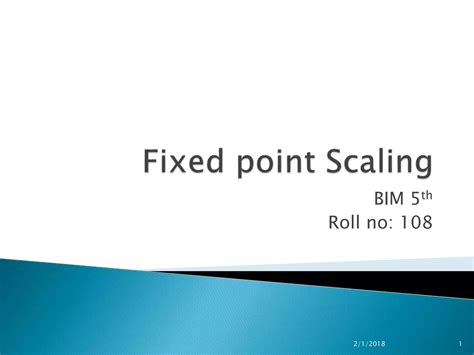 Fixed Point Scaling Pptx
