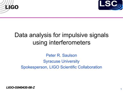 Ppt Data Analysis For Impulsive Signals Using Interferometers Powerpoint Presentation Id 1100559