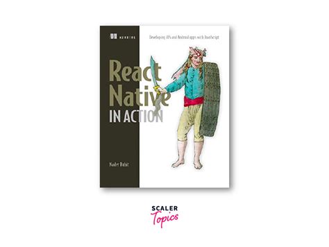 Top 5 React Native Books You Must Read 2023 Scaler Topics