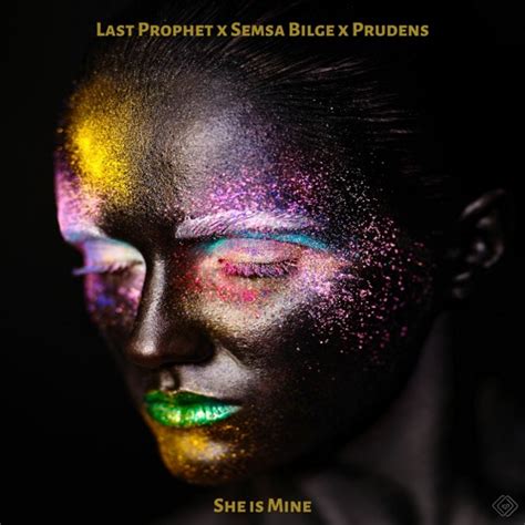 Stream Semsa Bilge And Prudens And The Last Prophet My Precious Edit Mix