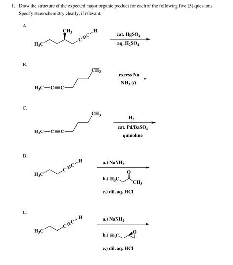 1 Draw The Structure Of The Expected Major Organic