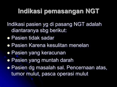 KONSEP PEMASANGAN NASO GASTRIC TUBE NGT Pptx