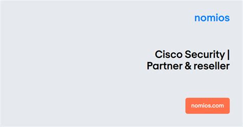 Cisco Branch Routers Partners And Resellers Nomios Group