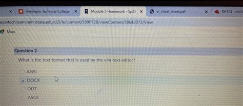 Solved What Is The Text Format That Is Used By The Vim