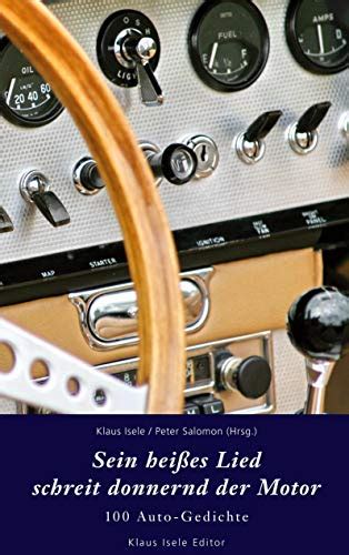 Sein Heißes Lied Schreit Donnernd Der Motor 100 Auto Gedichte