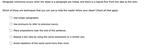 Solved Paragraph Coherence Occurs When The Ideas In A