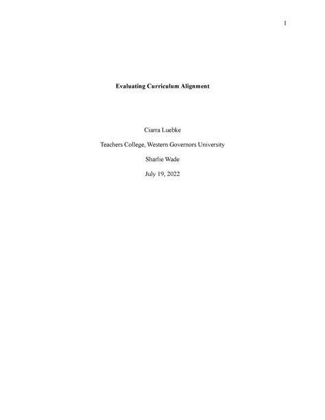 Oim2 Task 3 Evaluating Curriculum Alignment Evaluating Curriculum Alignment Ciarra Luebke