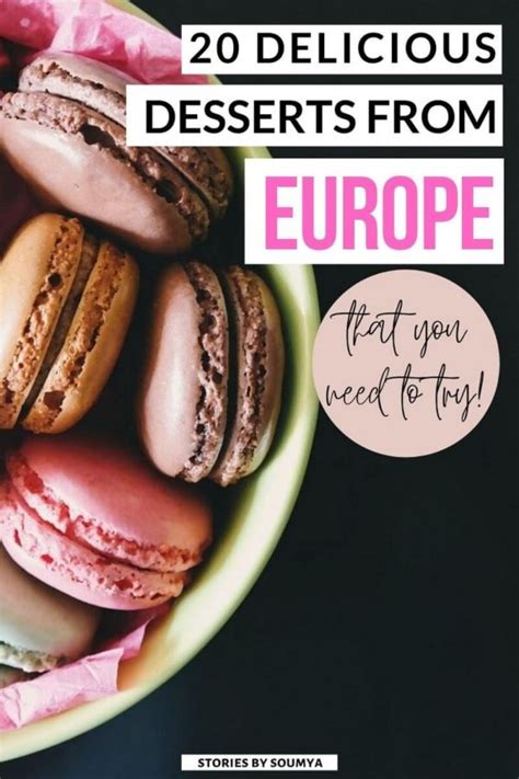 20 Drool Worthy European Desserts Stories By Soumya