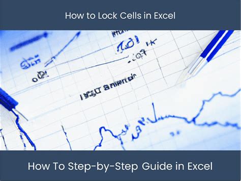 Lock Excel Cells In Minutes Excel