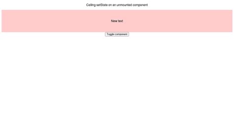 Setstate On Unmounted Component Example Codesandbox