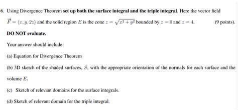 solved 6 using divergence theorem set up both the surface