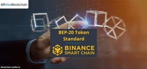Exploring Bep 20 Token Standard On Binance Smart Chain