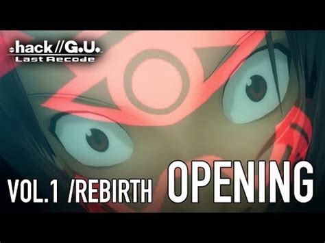 Hack G U Last Recode Vol 1 Rebirth Opening Movie News Gamesplanet Com