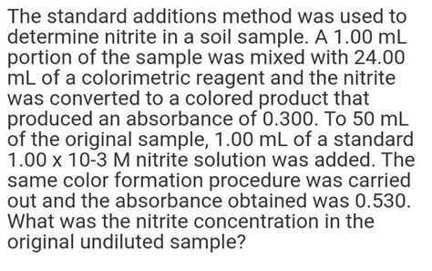 Answered The Standard Additions Method Was Used To Determine Nitrite Kunduz