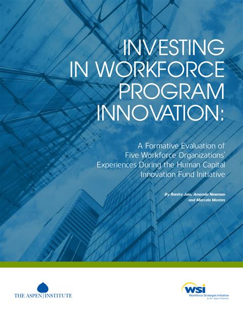 Investing In Workforce Program Innovation The Aspen Institute