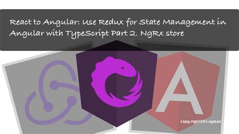 React To Angular Use Redux For State Management In Angular With