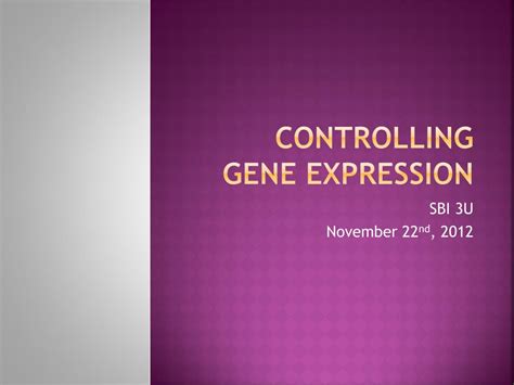 Ppt Controlling Gene Expression Powerpoint Presentation Free Download Id 2425297