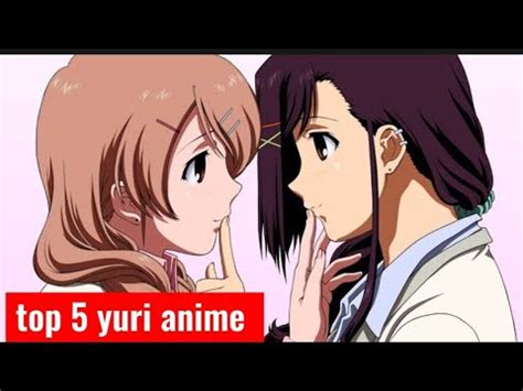 Top 5 Yuri Anime To Get In Yuri Anime Kiss Scene Yuri Anime