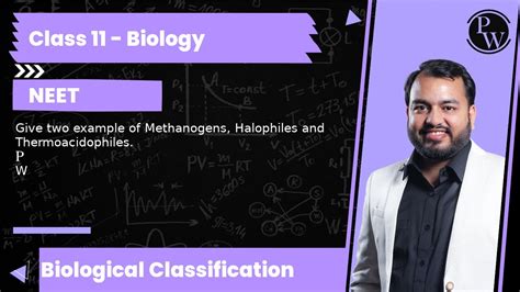 Give Two Example Of Methanogens Halophiles And Thermoacidophiles W