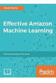 Effective Amazon Machine Learning Scanlibs