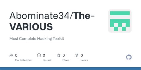 Github Abominate34the Various Most Complete Hacking Toolkit