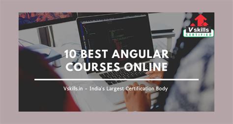 Best Angular Courses Online Vskills Blog