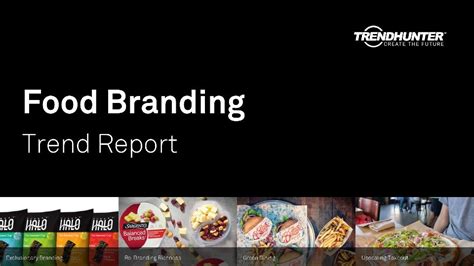 Custom Food Branding Trend Report And Custom Food Branding Market Research