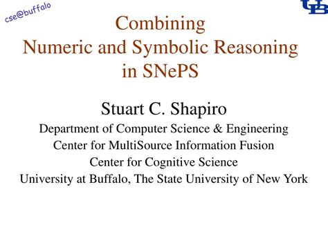 PPT Combining Numeric And Symbolic Reasoning In SNePS PowerPoint