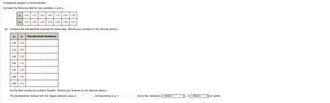 Solved A Statistical Program Is Recommended Consider The