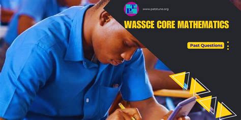 Wassce General Mathematics Past Questions Patstune