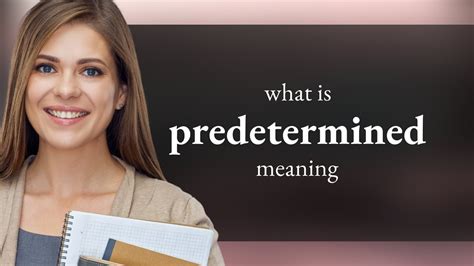 Predetermined Definition Of Predetermined Youtube