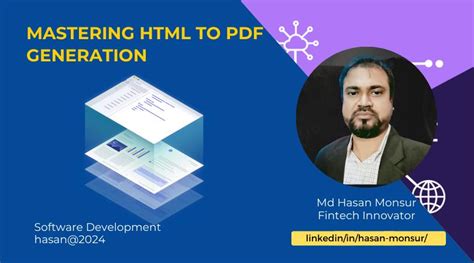 Md Hasan Monsur On Linkedin Mastering Html To Pdf Generation