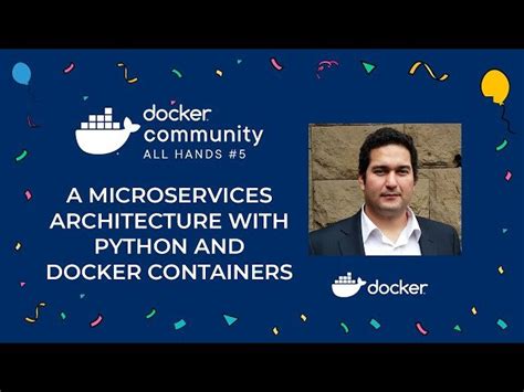 Conference Talks Talk A Microservices Architecture With Python And Docker Containers From