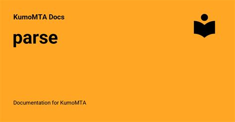 Parse Kumomta Docs