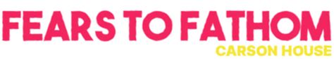 Logo For Fears To Fathom Carson House By Veridian Steamgriddb