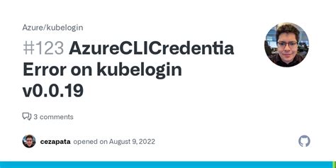 Azureclicredential Error On Kubelogin V0019 · Issue 123 · Azure