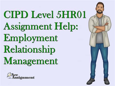Cipd Level 5hr01 Assignment Help Employment Relationship Management