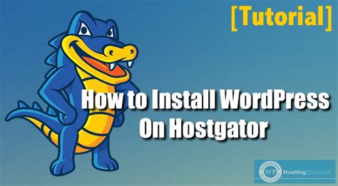 How To Install Wordpress On Hostgator Hosting Tutorials