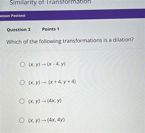 [answered] Similarity Of Transformation Lesson Posttest Question 3 Kunduz