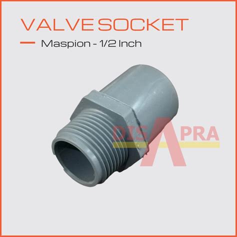 Jual Valve Socket Sdl Maspion 1 2 Inch Pvc Sok Drat Luar Pipa Air Sambungan Soket Drat