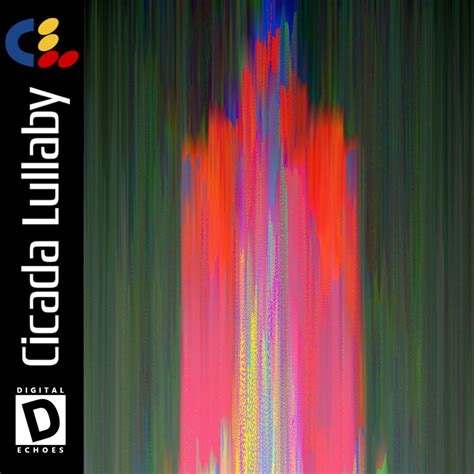 Digital Echoes Cicada Lullaby