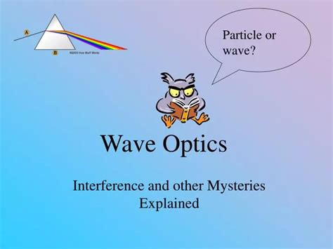 Ppt Wave Optics Powerpoint Presentation Free Download Id 1009242