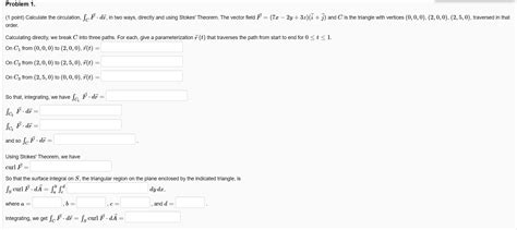 solved 1 point calculate the circulation ∫cf⋅dr in two