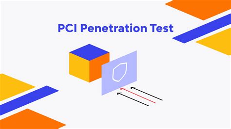 PCI Penetration Test Everything You Need To Know Compliance