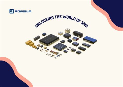 Ultimate Guide To Smd Technology And Surface Mount Devices Rowsum