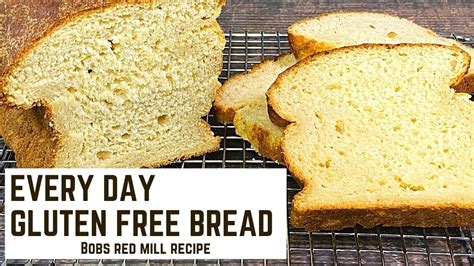 Bobs Red Mill Gluten Free Bread Recipe Besto Blog