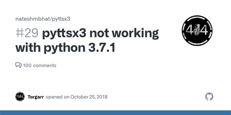 Pyttsx3 Not Working With Python 3 7 1 Issue 29 Nateshmbhat Pyttsx3