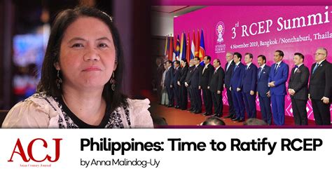 Philippines Time To Ratify Rcep Asian Century Journal