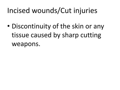 Ppt Incised Wounds Powerpoint Presentation Free Download Id2663228
